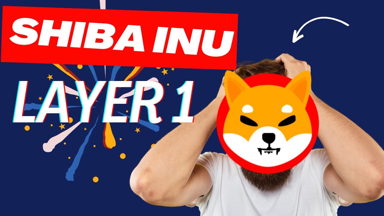 SHIBA INU HOLDERS: SHIBARIUM LAYER 2 VS SHIBA INU LAYER 1 BLOCKCHAIN ...