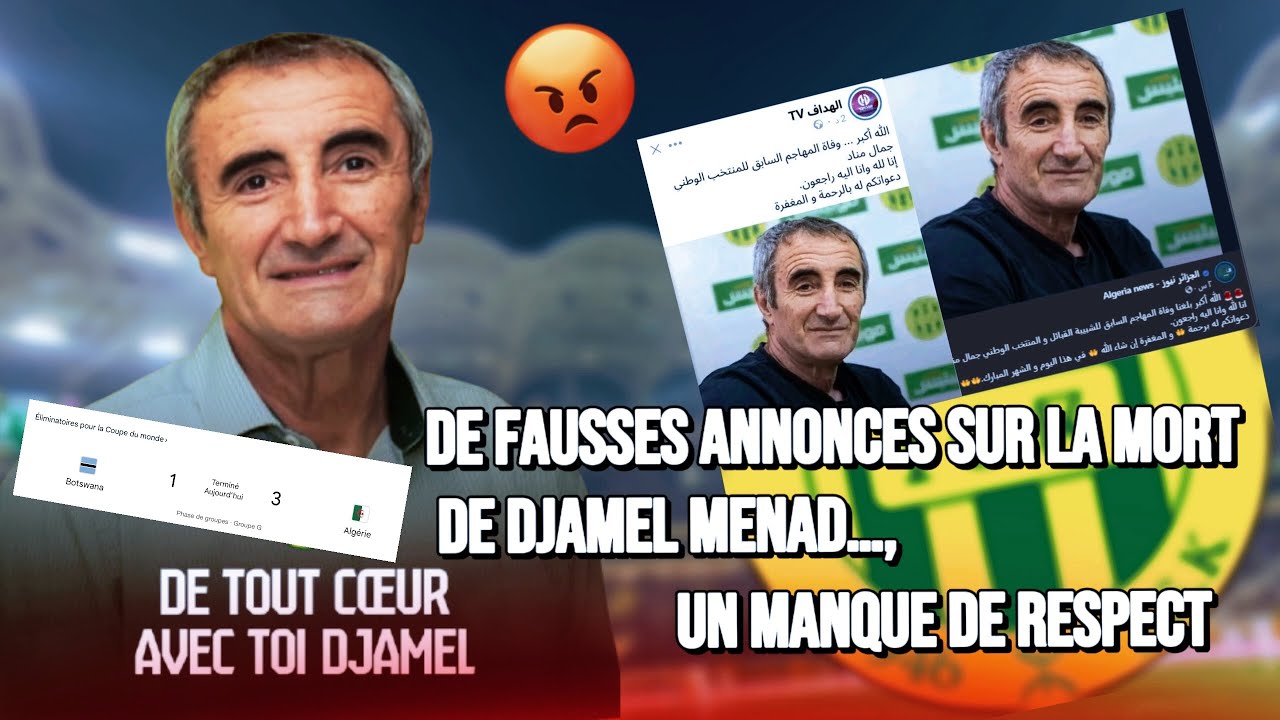 Salim Menad dénonce les fausses rumeurs sur la mort de Djamel Menad ...