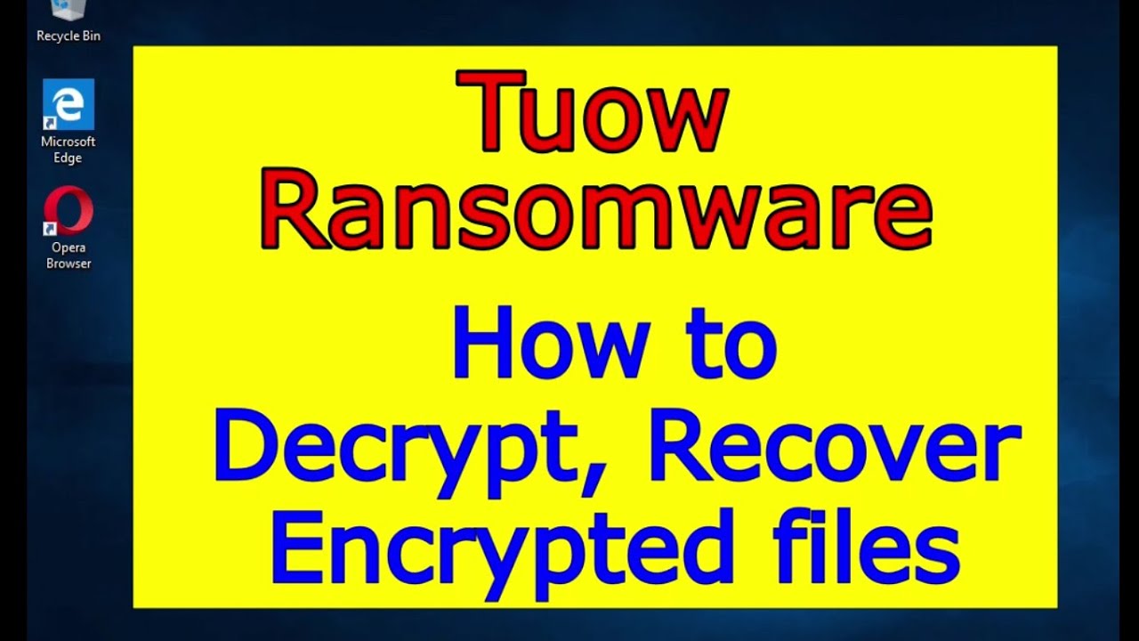 Tuow virus (ransomware). How to decrypt .Tuow files. Tuow File Recovery ...