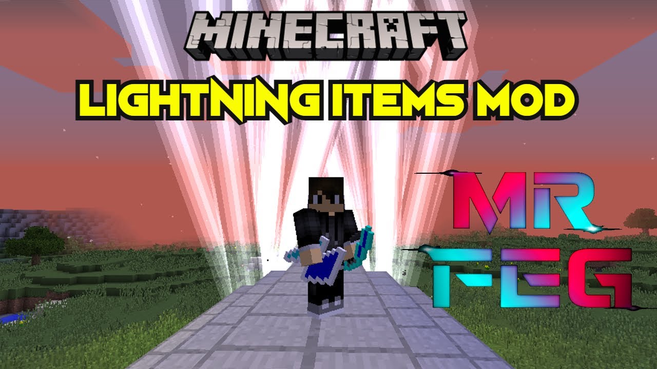 Lightning Items Mod | Minecraft 1.12.2 | Mr Feg - YouTube