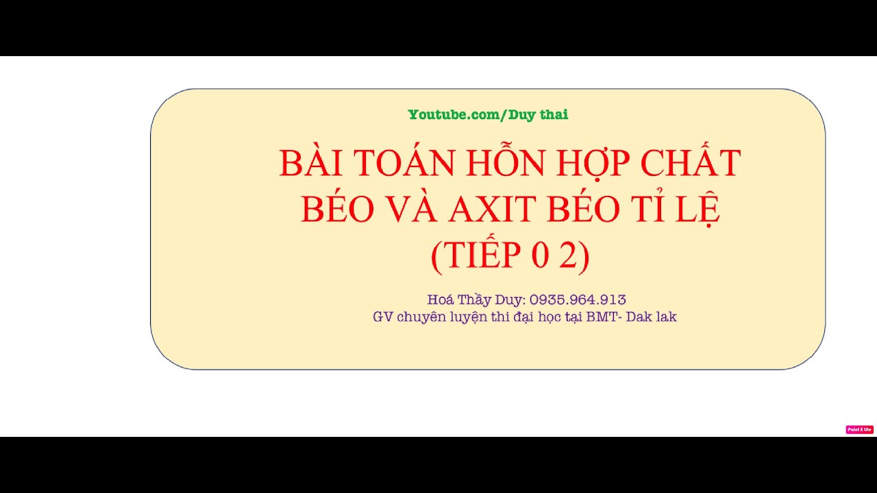 2611202110 Hỗn hợp E gồm axit oleic, axit panmitic và triglixerit X (tỉ ...