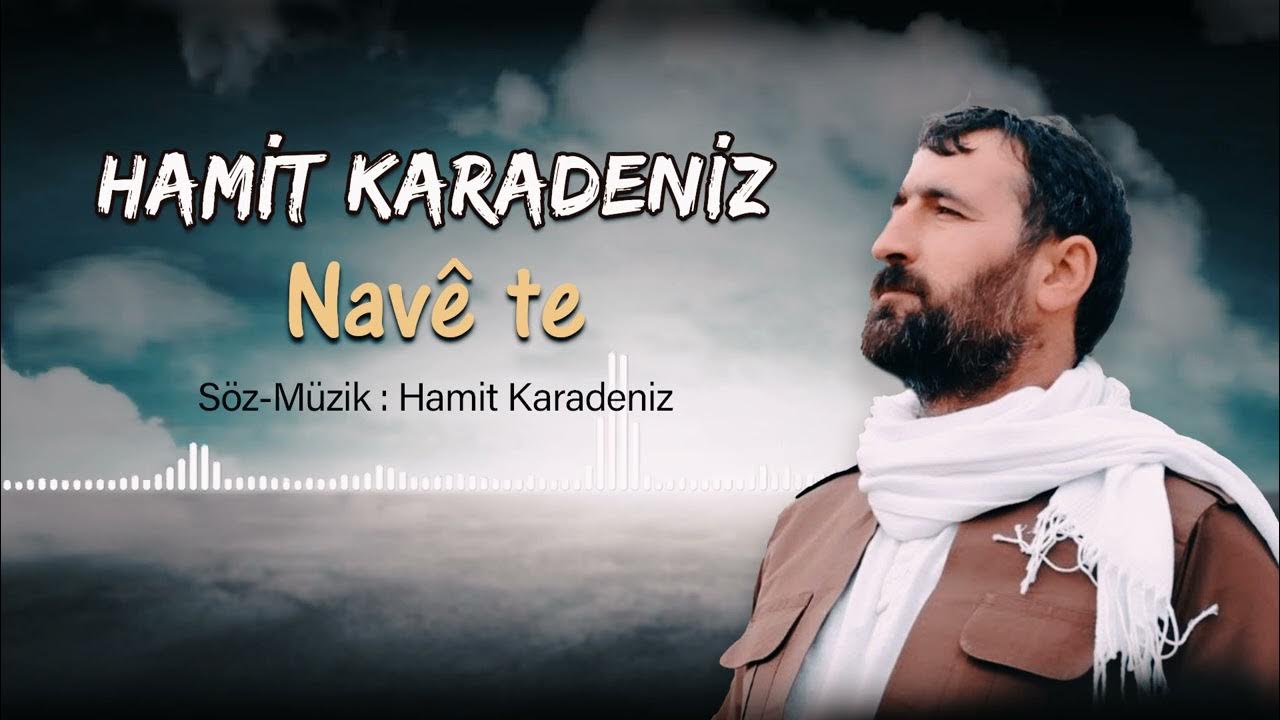 Hozan Hamid Navê te - YouTube
