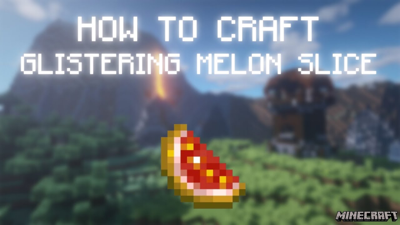 Minecraft: How To Craft a GLISTERING MELON SLICE? - YouTube