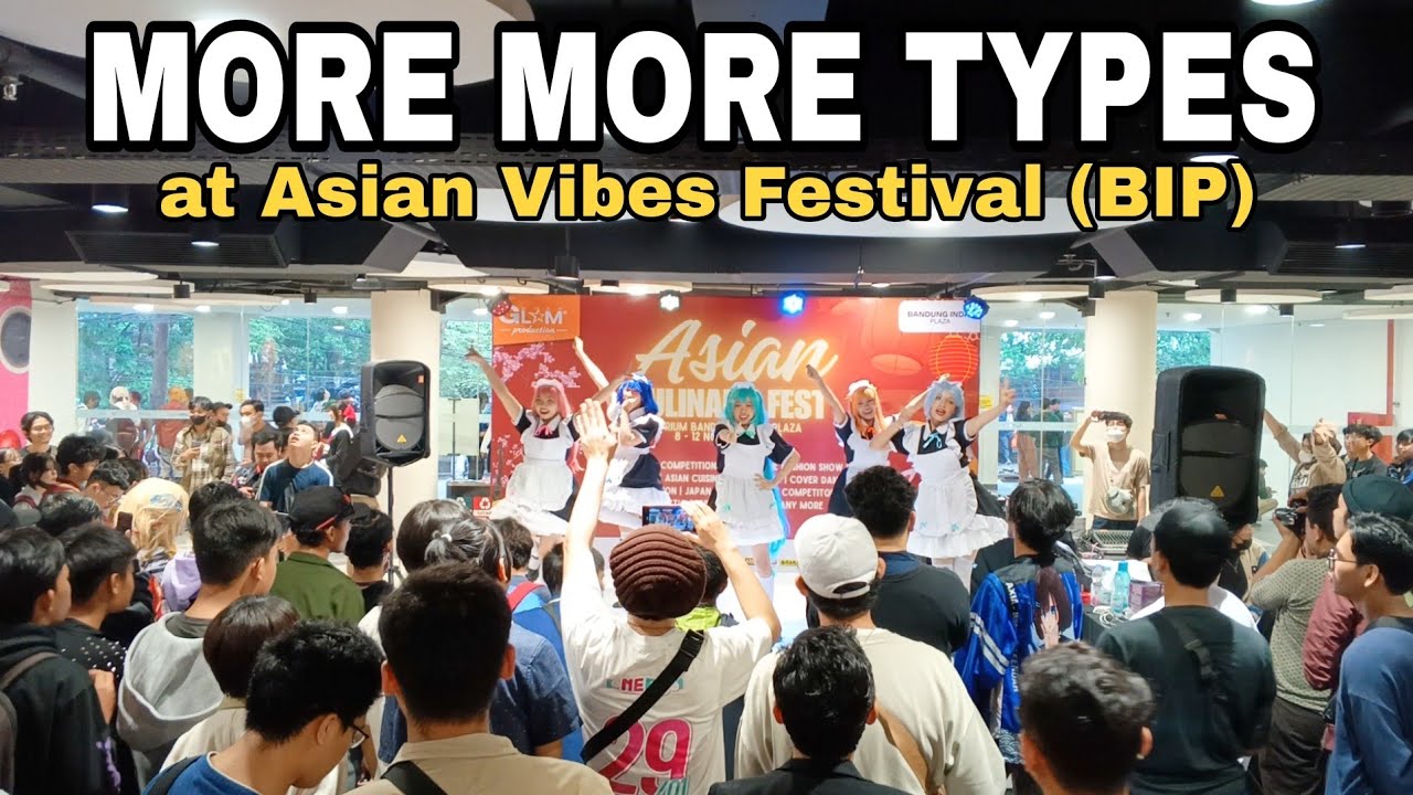 MORE MORE TYPES (Idol Group) at Asian Vibes Festival (BIP) | Full Video ...