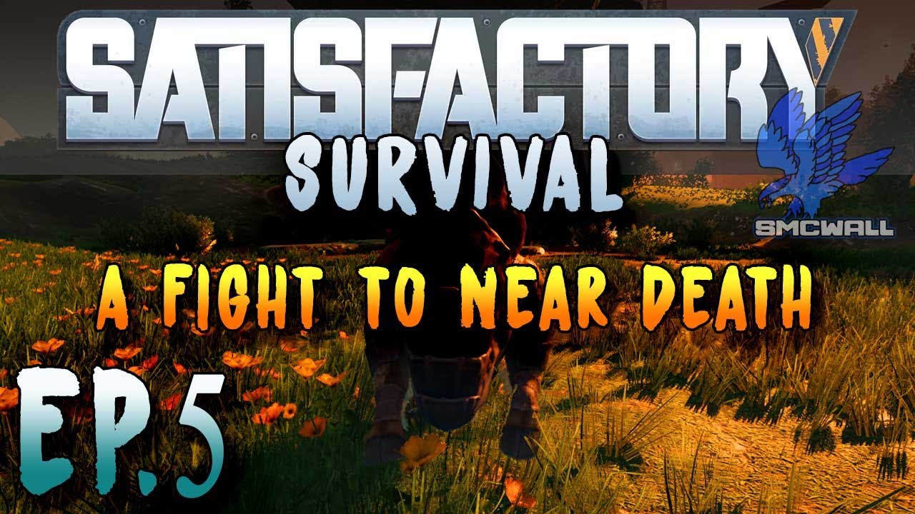 Satisfactory - Survival - EP5 - A Fight to Near Death - YouTube