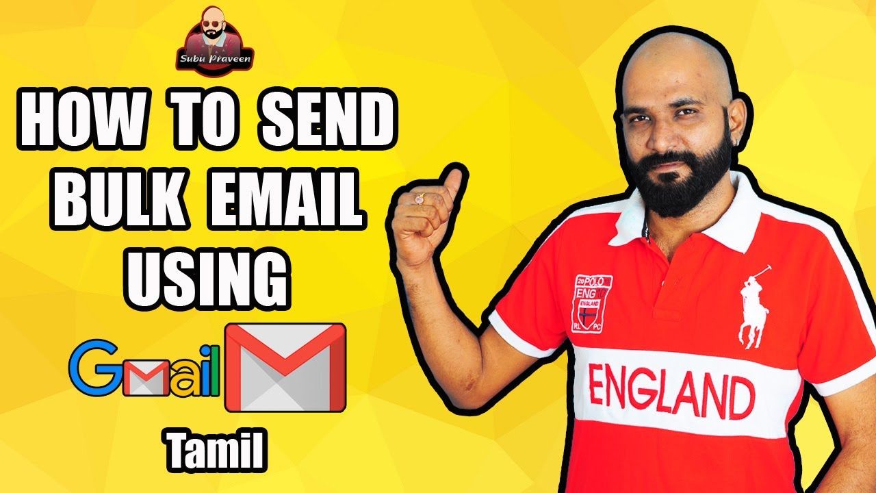 HOW TO SEND BULK EMAIL USING GMAIL TAMIL YouTube HOW TO SEND BULK EMAIL USING GMAIL TAMIL YouTube
