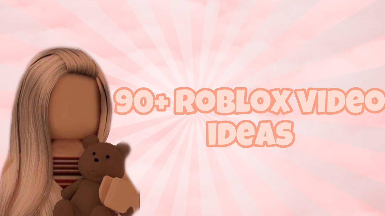 90+ Roblox video ideas - YouTube