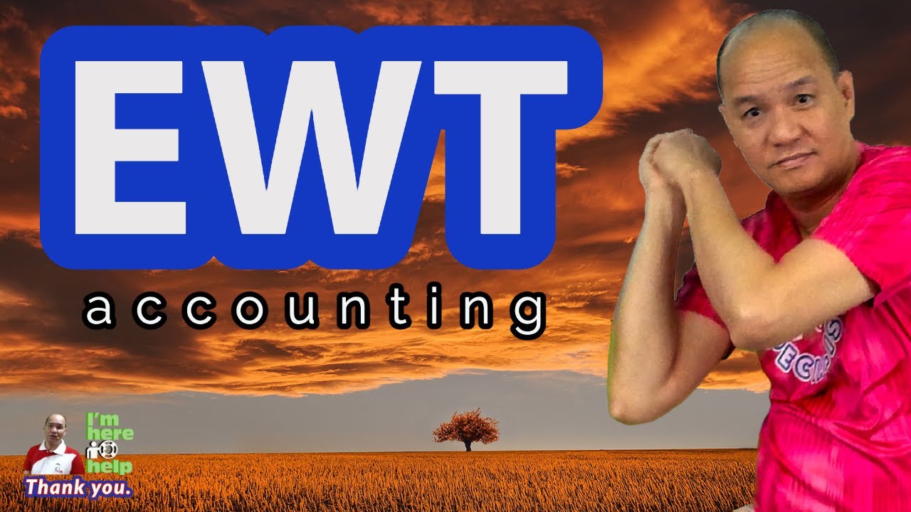 EWT accounting debit credit tax accounting title bookkeeping value ...