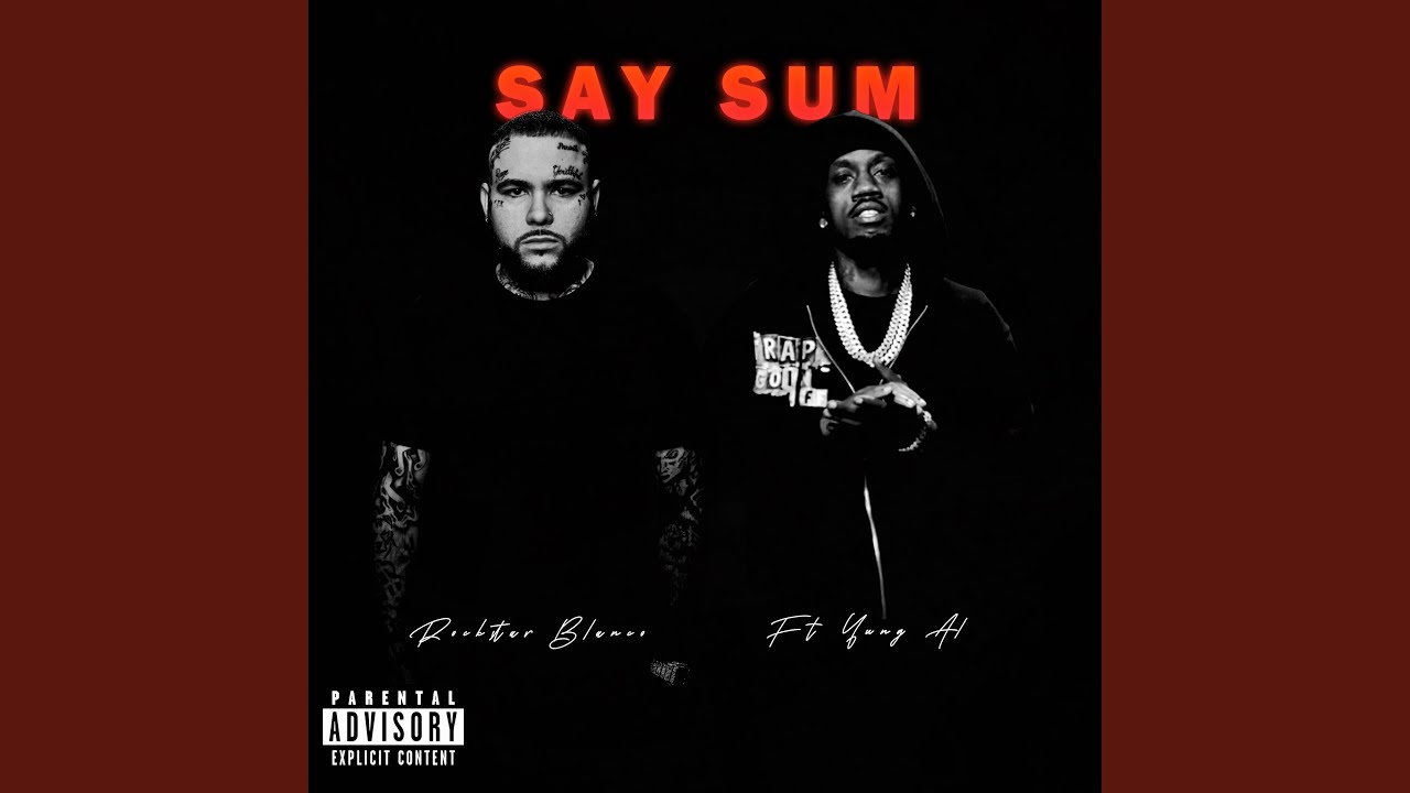 Say Sum (feat. Yung Al) - YouTube