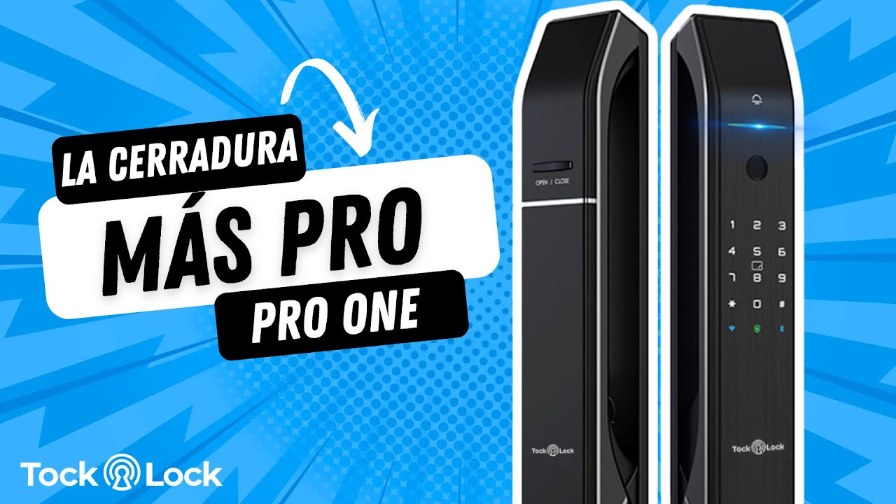 La Cerradura Digital Inteligente mas PRO en 2024 - PRO ONE - Tock Lock - YouTube