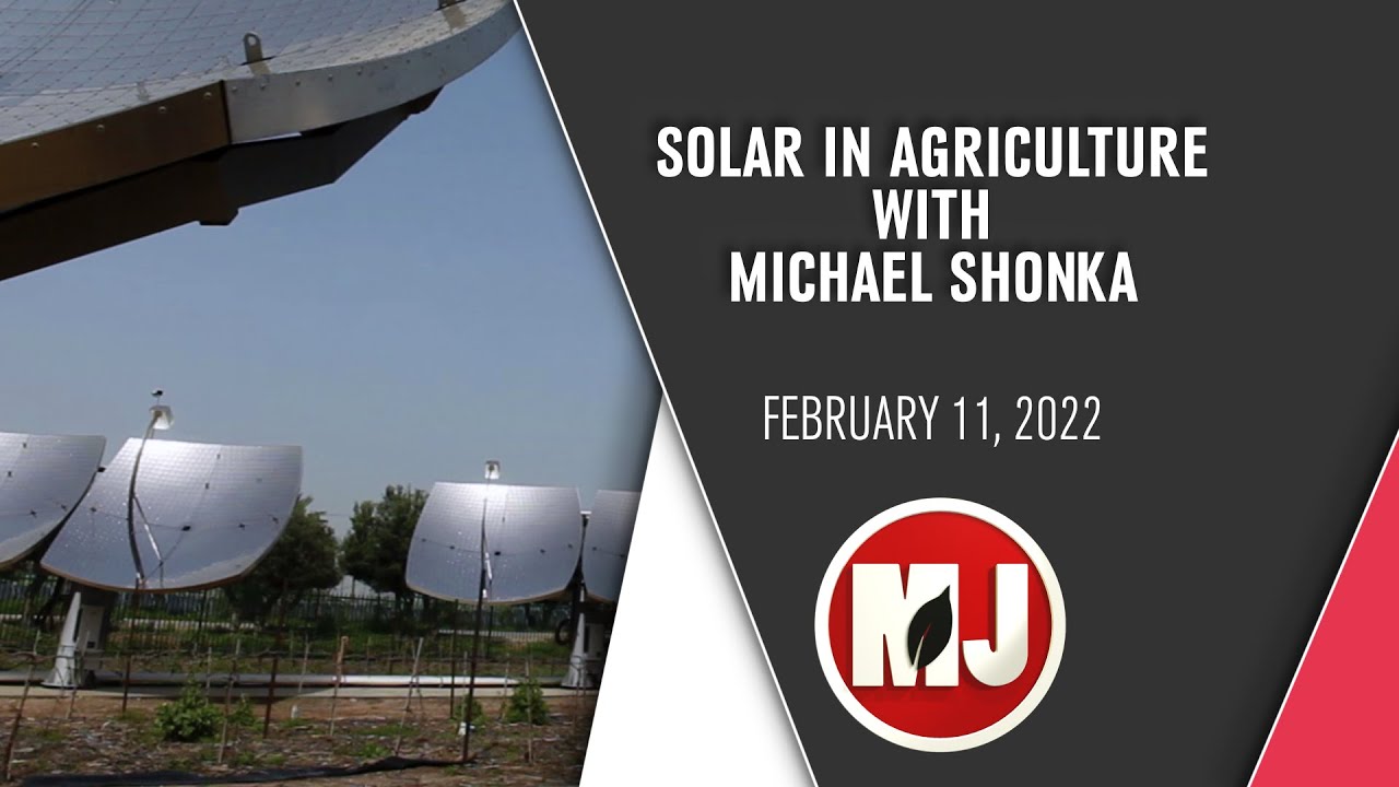 Solar in Ag | Michael Shonka | January 11, 2022 - YouTube