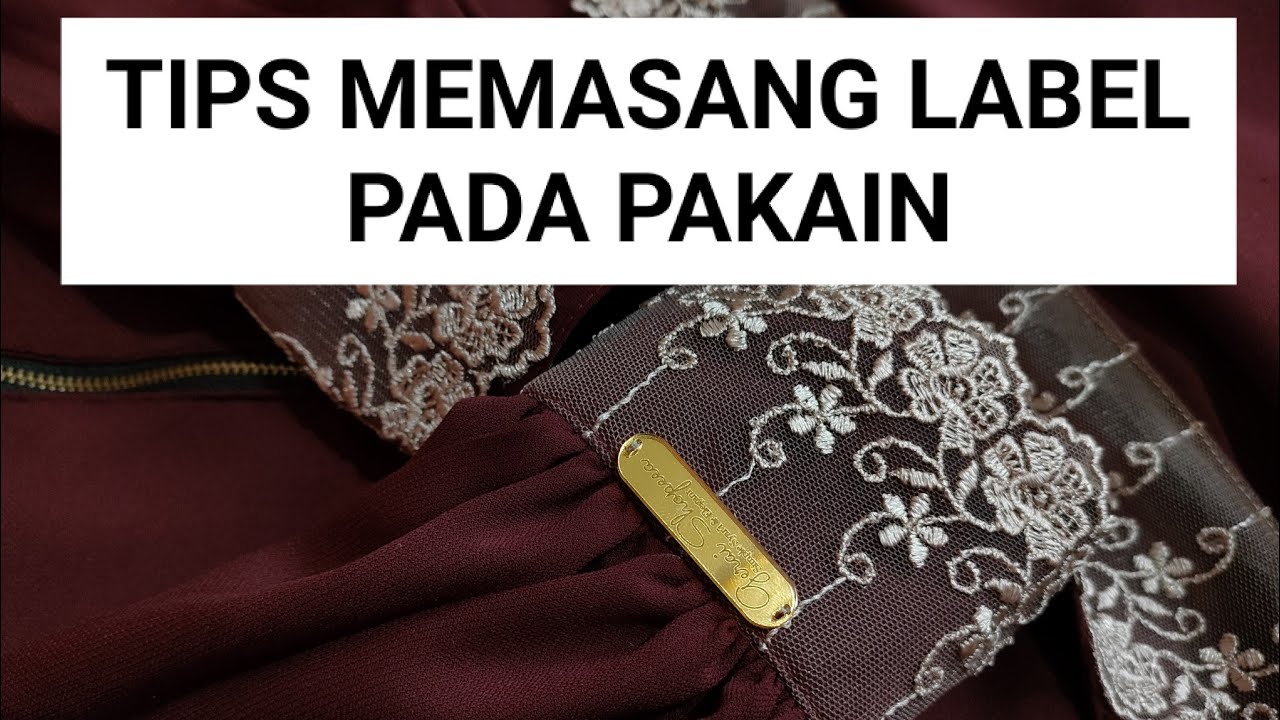 CARA MENJAHIT LABEL PADA PAKAIAN - YouTube