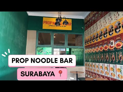 REVIEW “PROP NOODLE BAR” Tempat Minimalis - Rasa Fantastis !! S.L.O ...