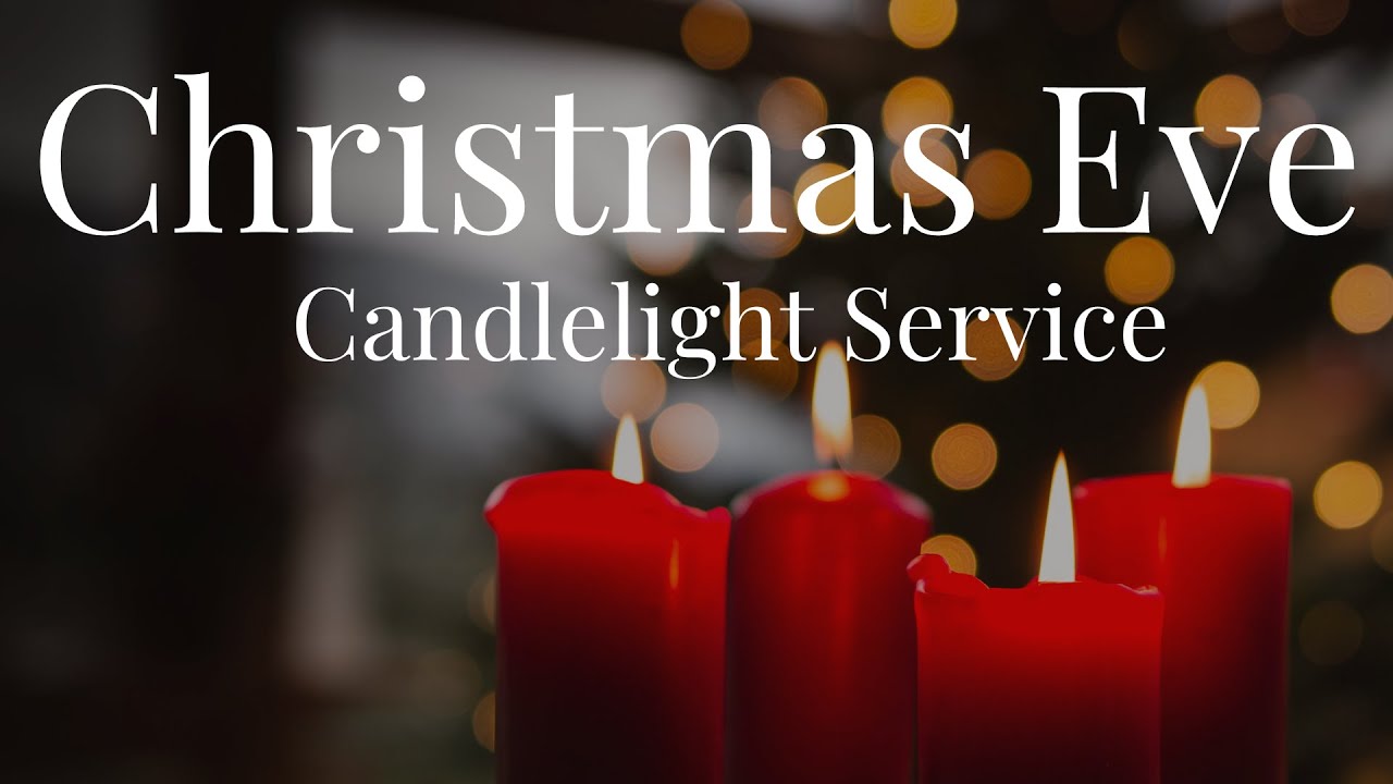 A Humble Manger | Candlelight Service | 12.24.2023 - YouTube