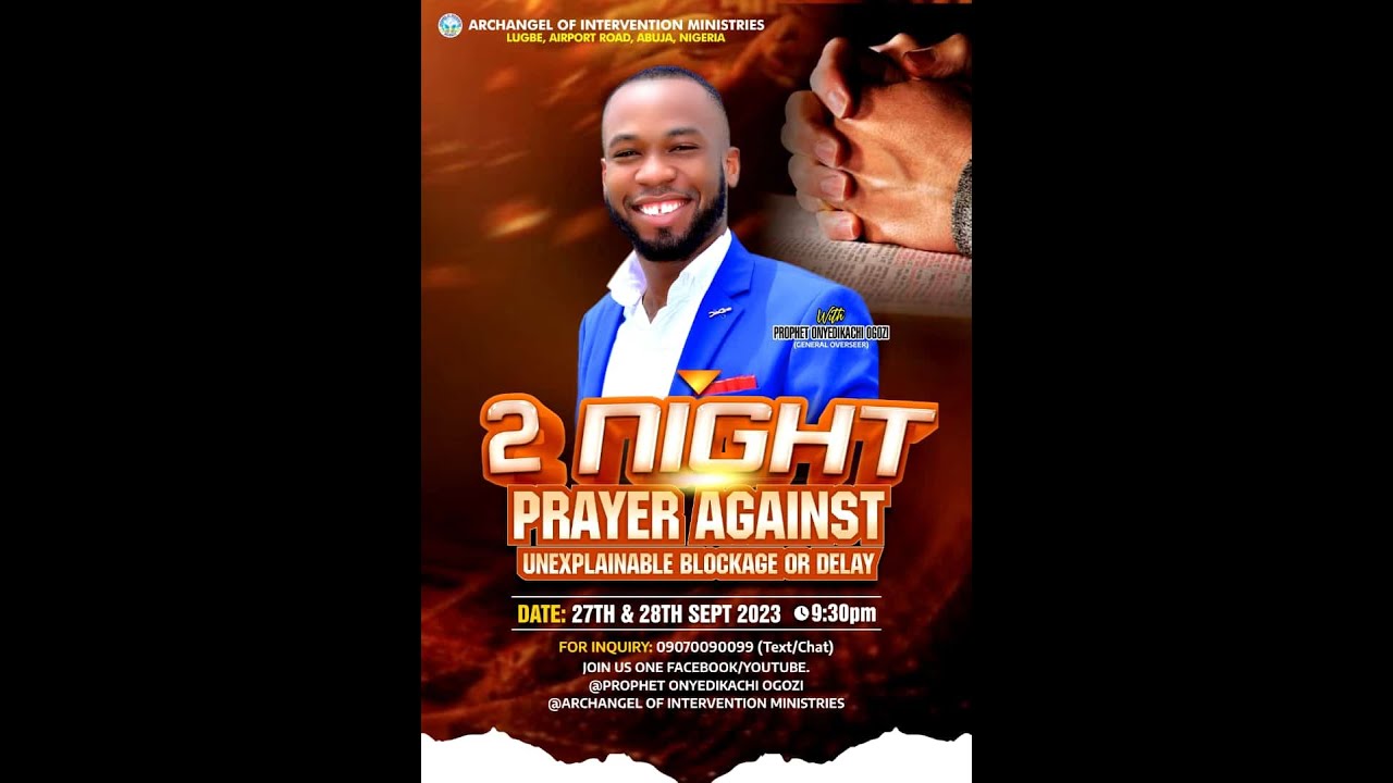 Last Day || 2 Nights Prayer || Against Blockage/Delay || Prophet ...