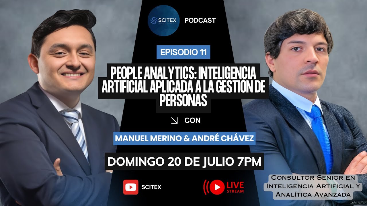People Analytics: IA aplicada a la gestión de personas | Con André Chávez - YouTube