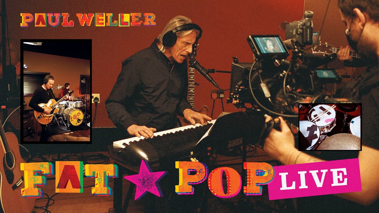 Paul Weller ★ FAT POP LIVE ★ Special 5-track performance - YouTube