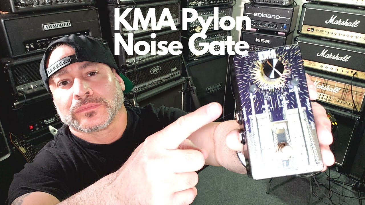The New KMA Pylon Noise Gate/ Boost - YouTube