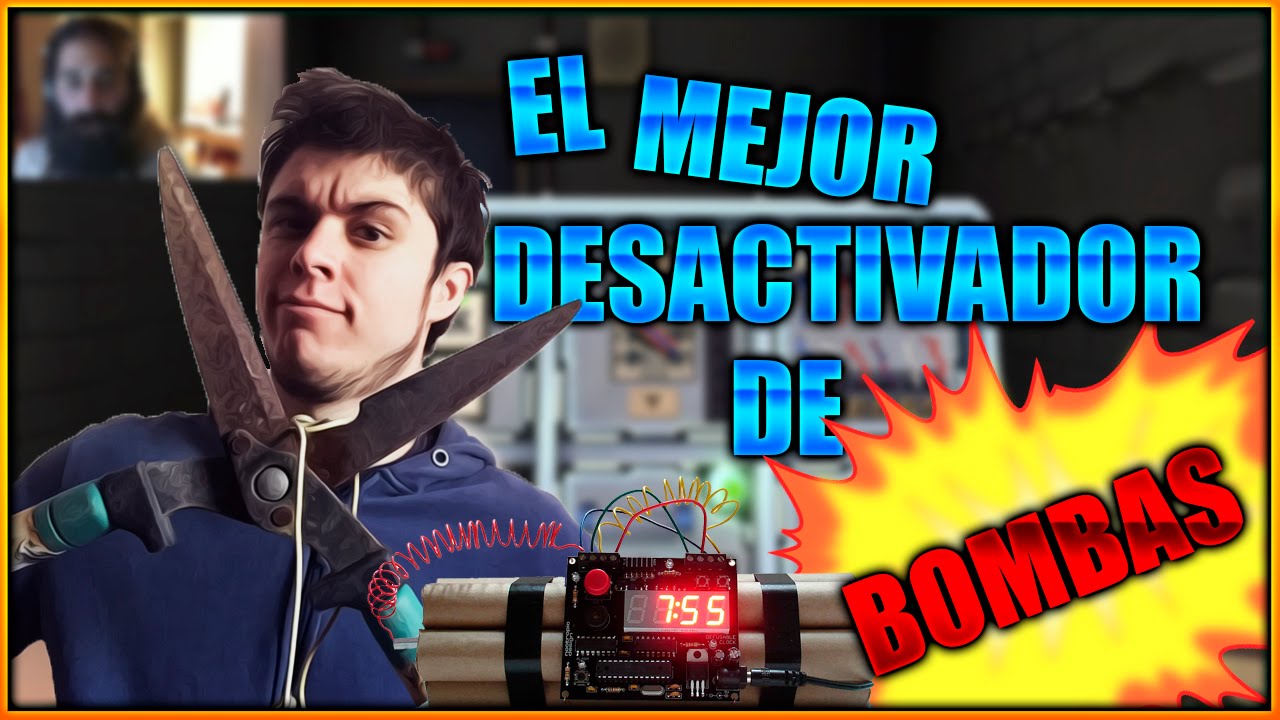 EL MEJOR DESACTIVADOR DE BOMBAS | ¿COMO SE DESACTIVA UNA BOMBA? - YouTube