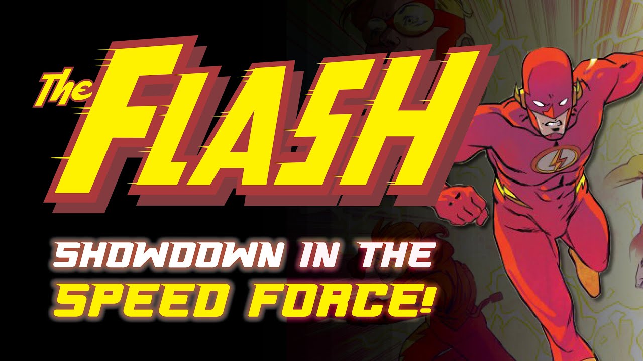 The Flash: Showdown in The Speed Force | The Flash issue 12 - YouTube