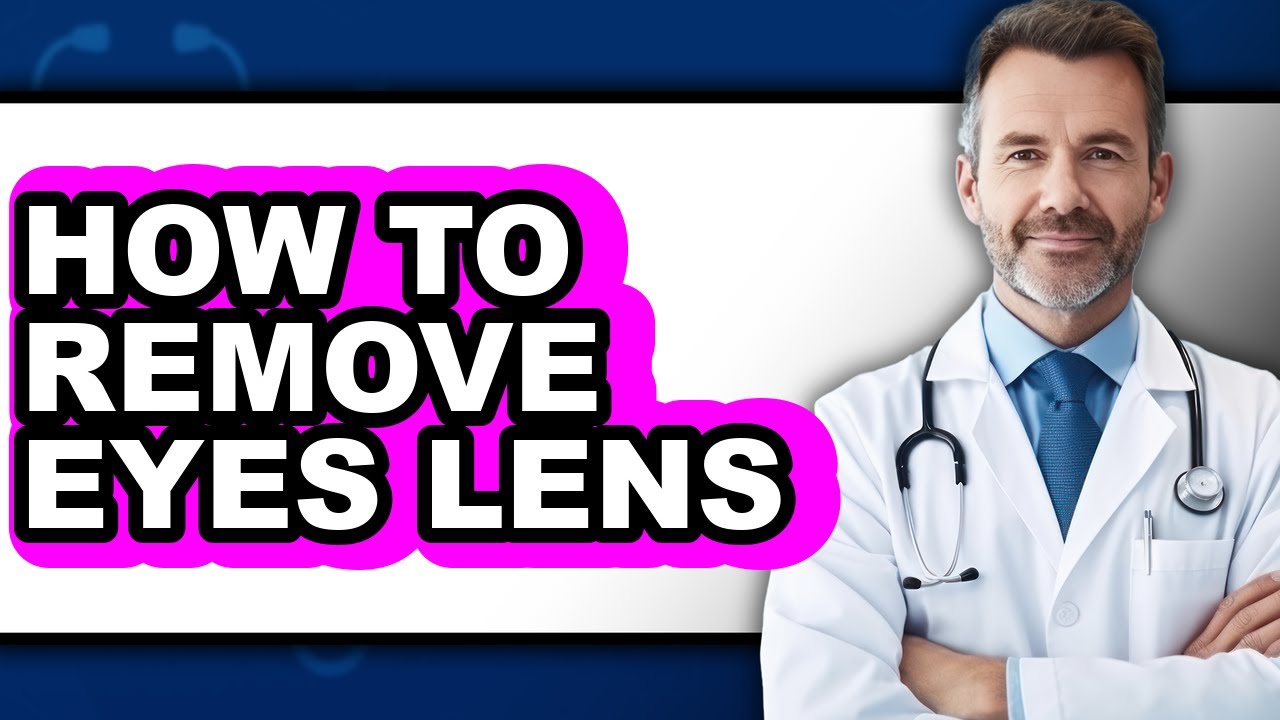 How to Remove Eyes Lens - Step by Step - YouTube