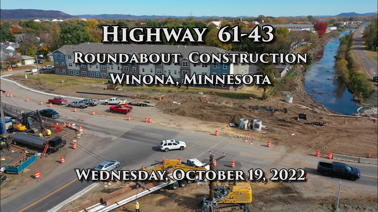 Highway 61-43 Roundabout Construction, Winona, MN 10-19-22 - YouTube