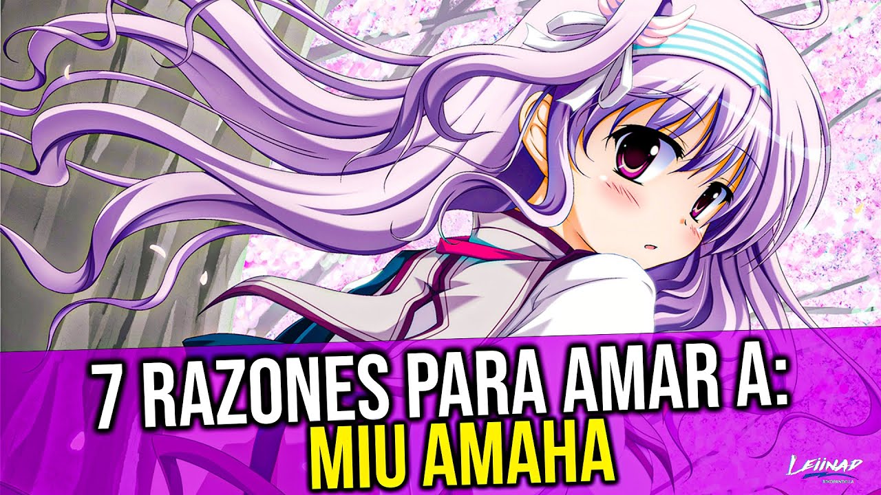 ⚡7 Razones para amar a Miu Amaha | Mashiroiro Symphony - YouTube