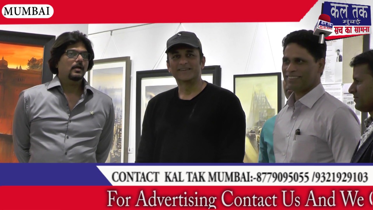 AJINKYA DEV INAUGURATED ART EXHIBITION MONUMENTS OF INDIA BY ARTIST ...