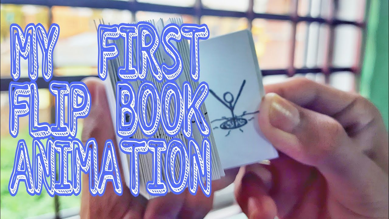 I Made My First Flipbook Animation. - YouTube