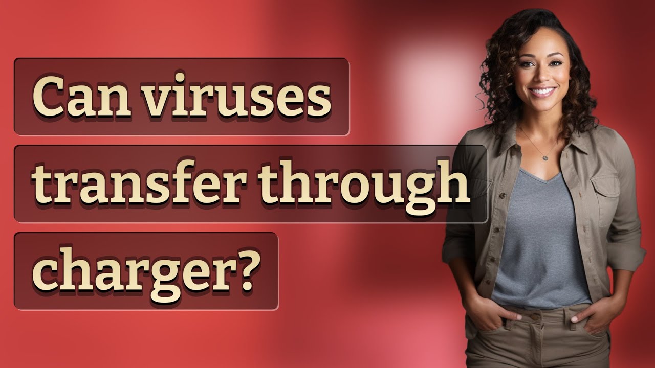 Can viruses transfer through charger? - YouTube