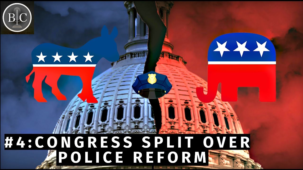 #4 - Congress Split Over Police Reform - YouTube