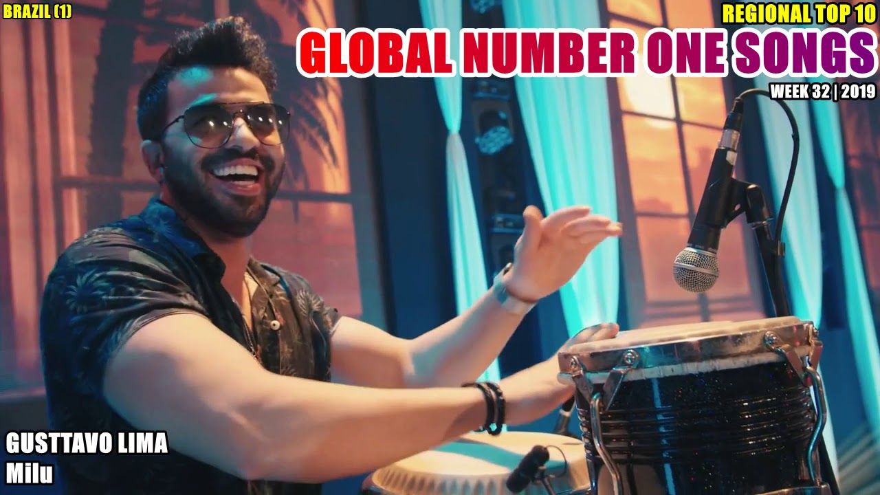 GLOBAL NUMBER ONE SONGS (week 32 / 2019) - YouTube