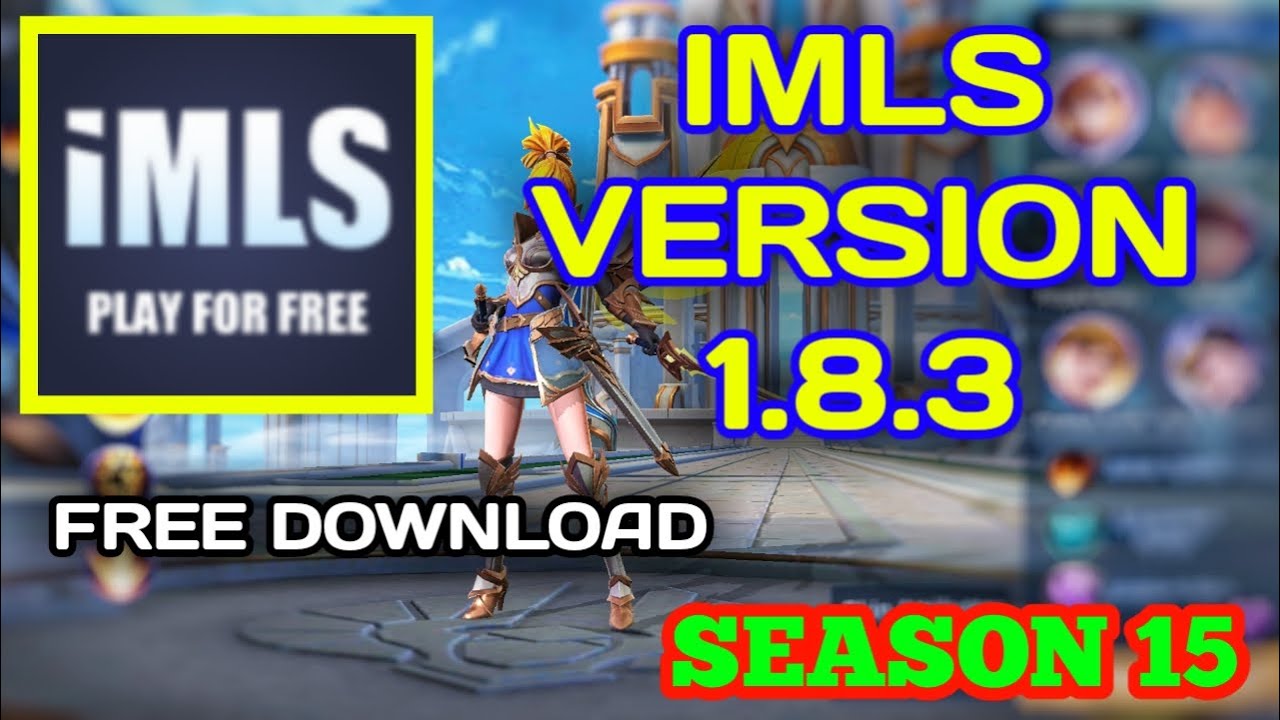 IMLS NEW UPDATED VERSION 1.8.3 | MOBILE LEGEND BANG BANG ( NO BAN ...