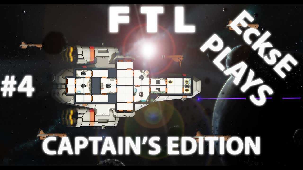 FTL: Captain's Edition Episode 4 - Success! (Part 2/2) - YouTube
