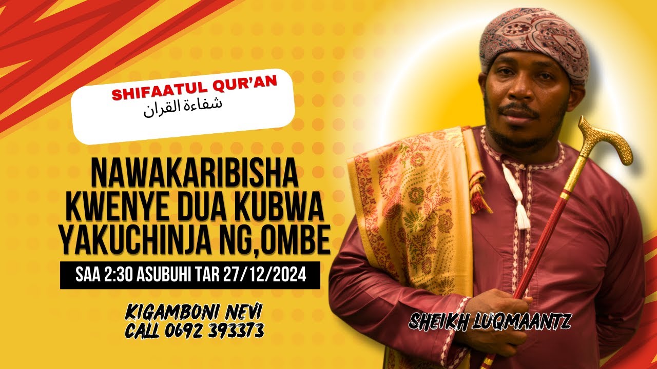 SHEIKH LUQMAAN DUA YAKUOMBA KHERI - YouTube