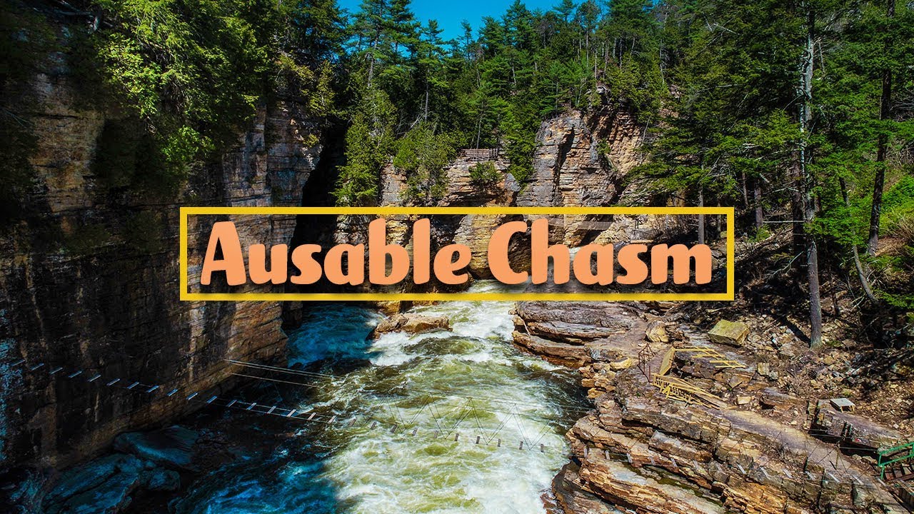 Ausable Chasm, New York Drone Video - YouTube
