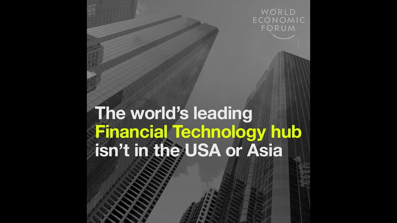 The world’s leading Financial Technology hub isn’t in the USA or Asia ...