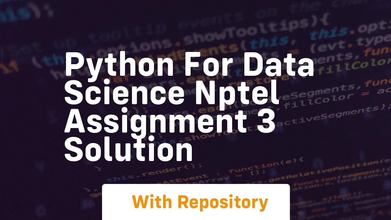 Python for data science nptel assignment 3 solution - YouTube