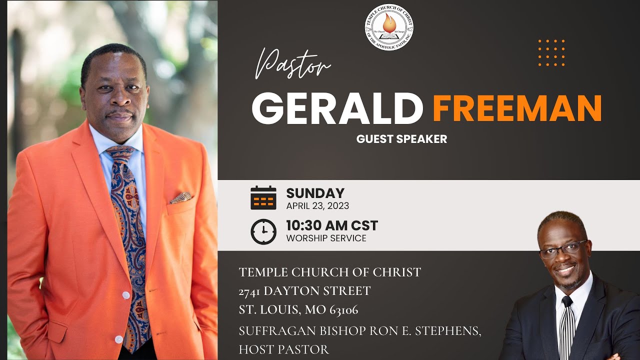 Pastor Gerald Freeman, Speaker - TCOC Sunday Morning Worship Experience ...