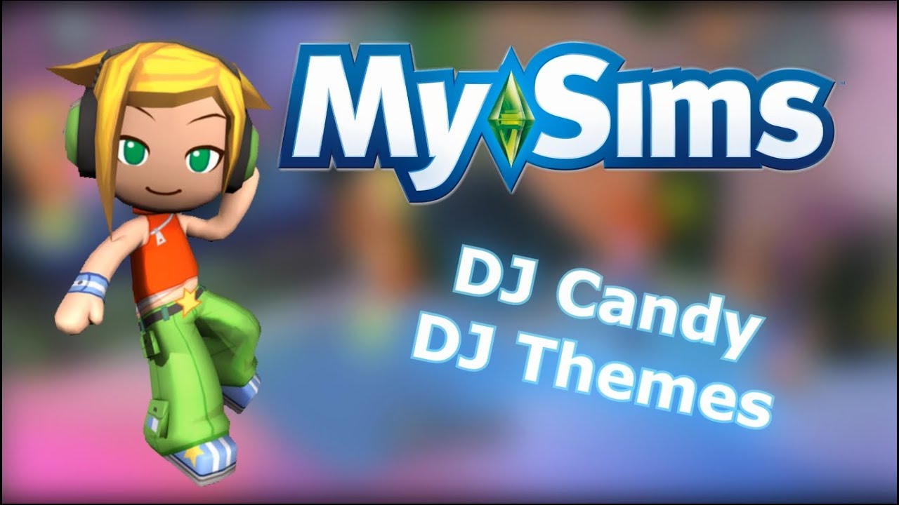 DJ Candy | DJ Themes - MySims - YouTube