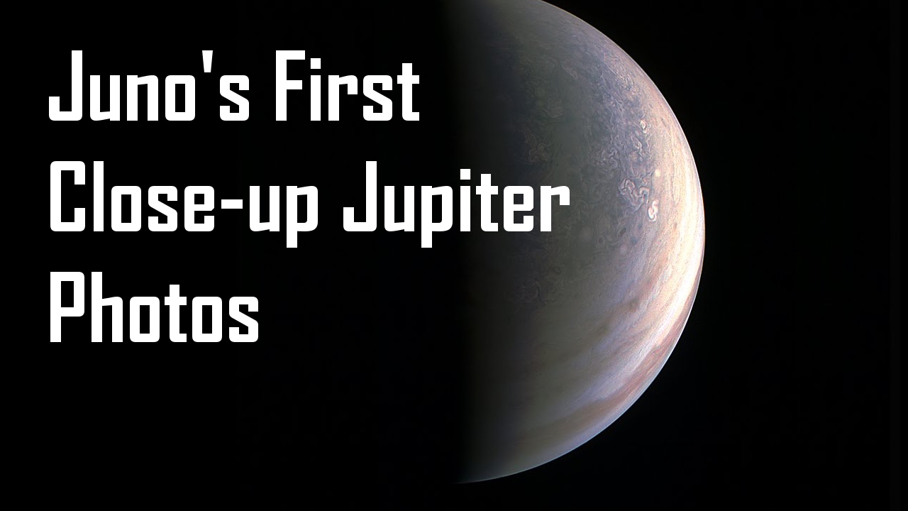 Juno's first close-up photos of Jupiter released 02 Sept 2016 - YouTube