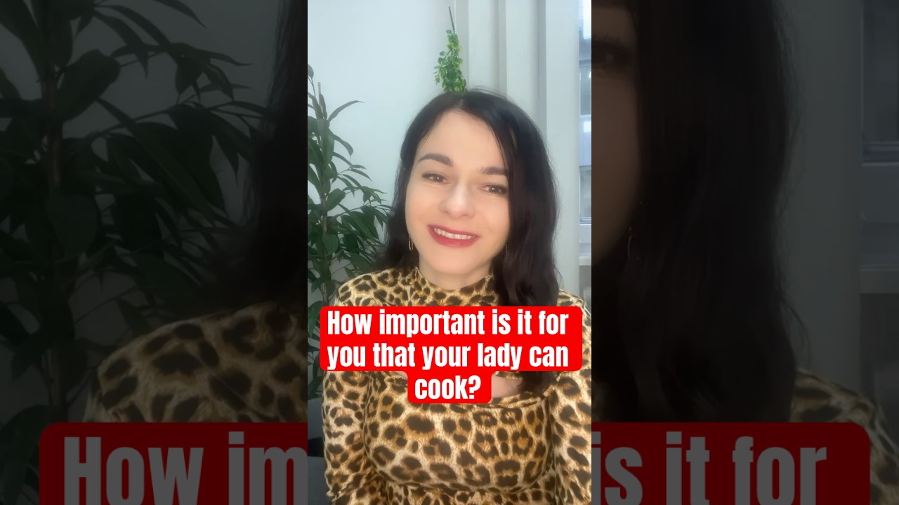 How important is it for you that your lady can cook? 🍳 - YouTube