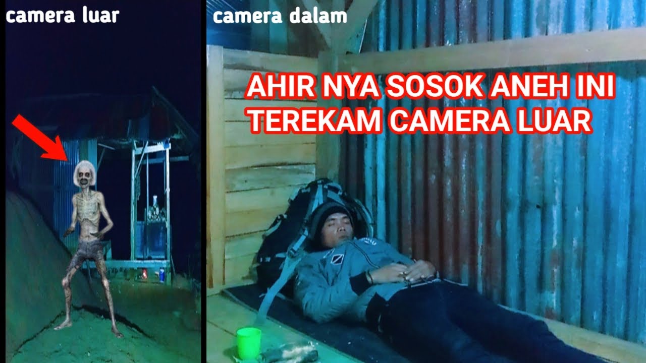 CAMPING HOROR CAMERA LUAR MEREKAM SOSOK ANEH DIGUBUK TENGAH HUTAN - YouTube