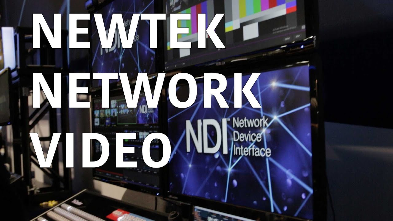 #NAB2016 - NewTek NDI - Network Video Everywhere - YouTube