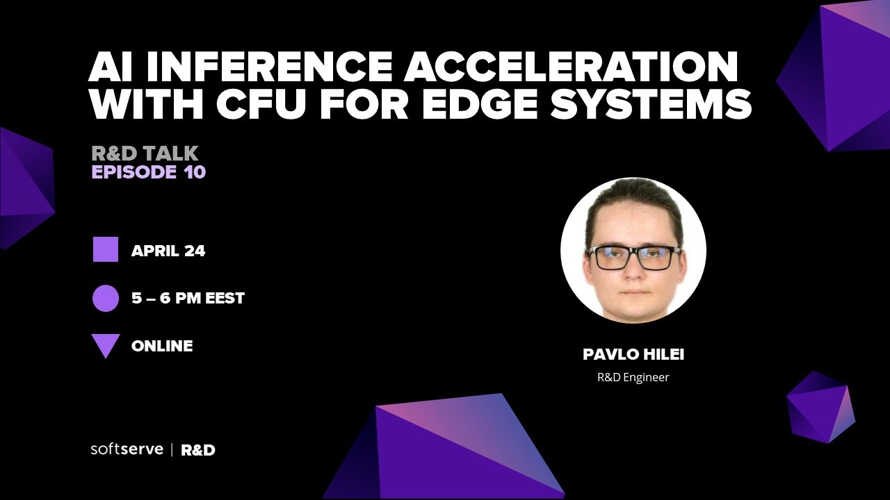 [R&D Talk #10] AI inference acceleration with CFU for edge systems ...