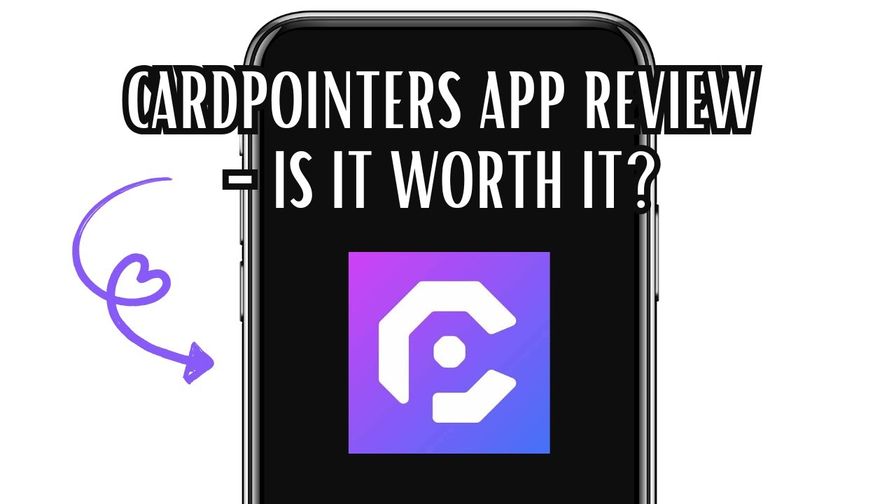 CARDPOINTERS APP REVIEW - IS IT WORTH IT? (EXPLAINED) - YouTube
