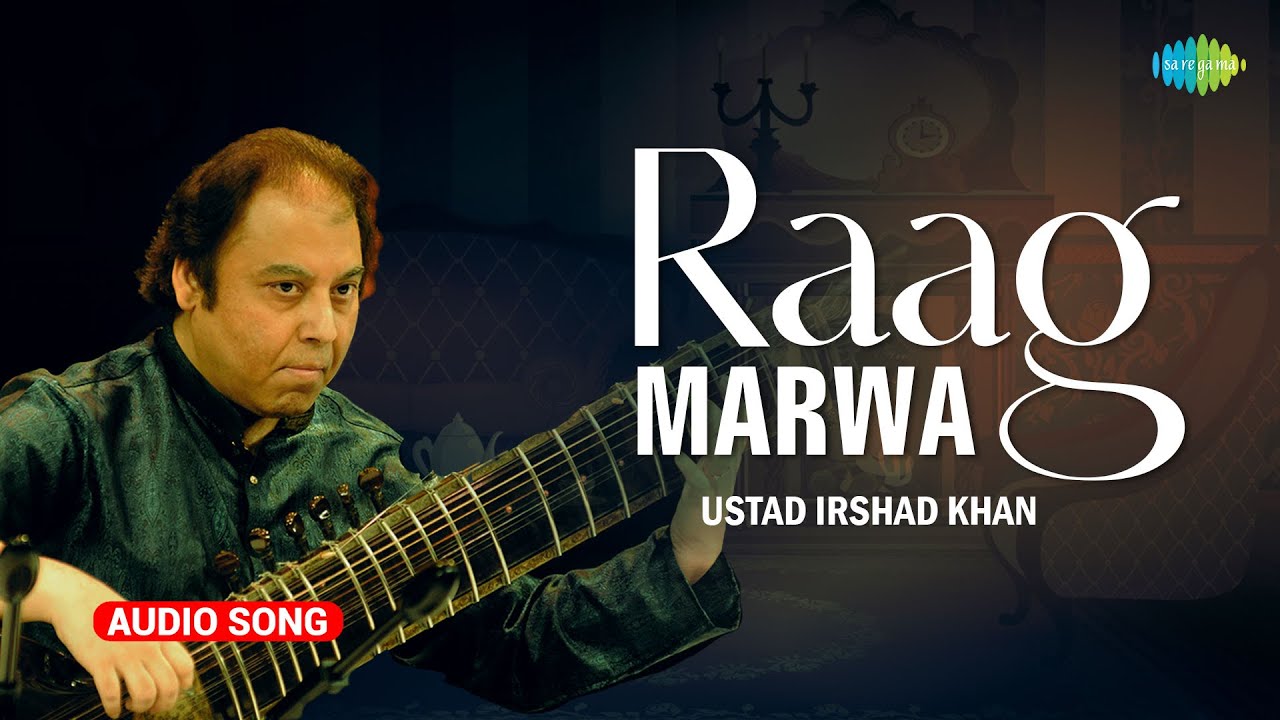 Ustad Irshad Khan | Raag Marwa | Beautiful Sitar Music | Indian ...