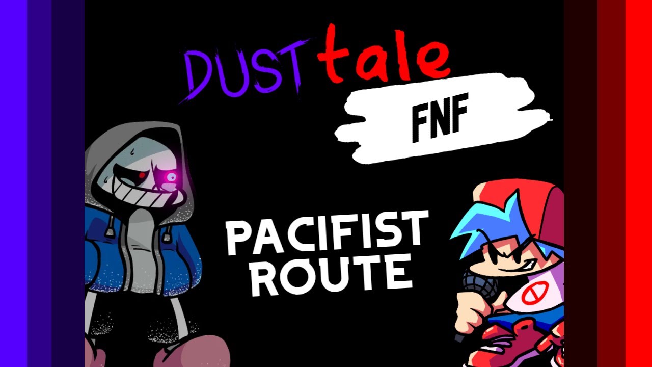 FNF DustTale - Full Playthrough (Pacifist Route) - YouTube