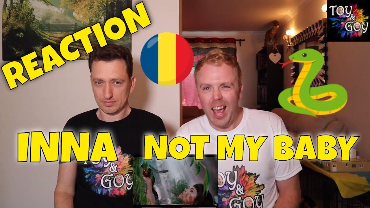 INNA - Not My Baby - REACTION - YouTube