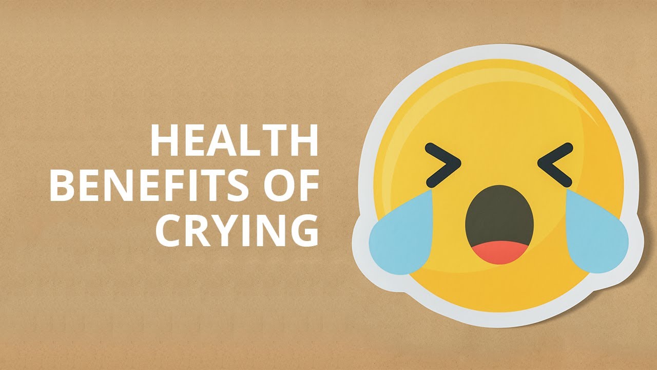The Health Benefits of Crying - YouTube